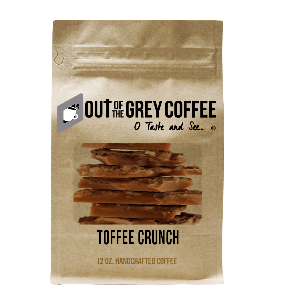 Toffee Crunch - Flavored Coffee - Coffee Roasted Daily - Out Of The ...